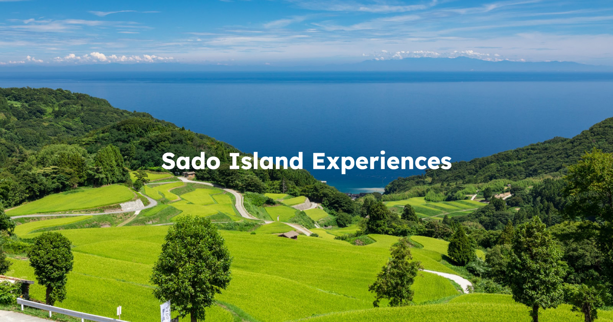 Sado Island Experiences